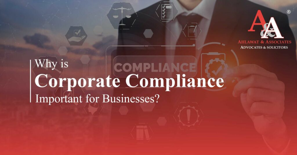 Corporate Compliance: Importance of Compliance in Business