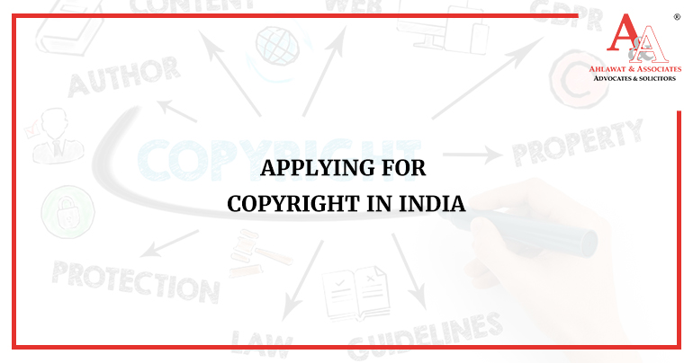 Copyright Application | How to apply for Copyright in India?